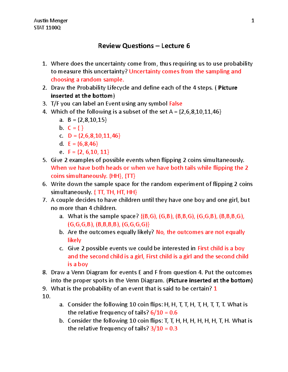Lecture 6 Review Questions - Stat 1100Q - STAT 1100Q Review Questions – Lecture 6 Where does the ...