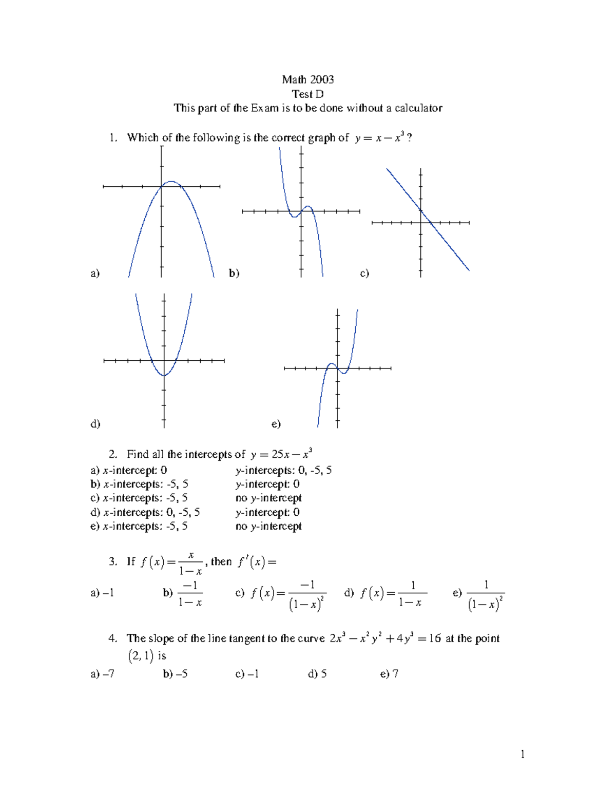 2003 Test D - Calc - Math 2003 Test D This part of the Exam is to be ...