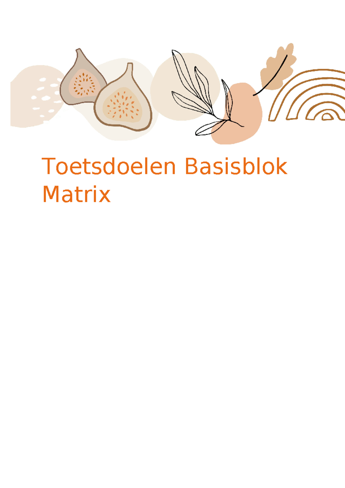 Overzicht leerdoelen Basismodule - Toetsdoelen Basisblok Matrix Wat ...