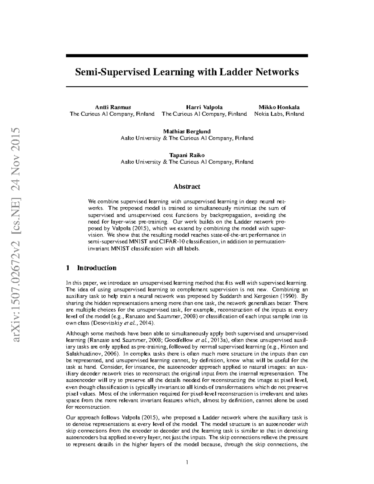 Semi-Supervised Learning with Ladder Networks - The proposed model is ...