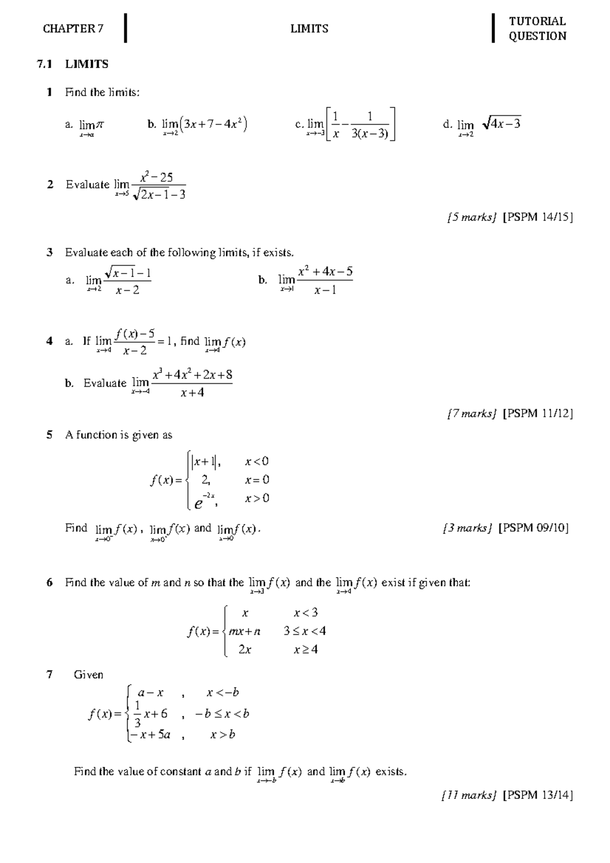 Chapter 7 - i hope this can help you - CHAPTER 7 LIMITS TUTORIAL QUESTION 7 LIMITS 1 Find the ...