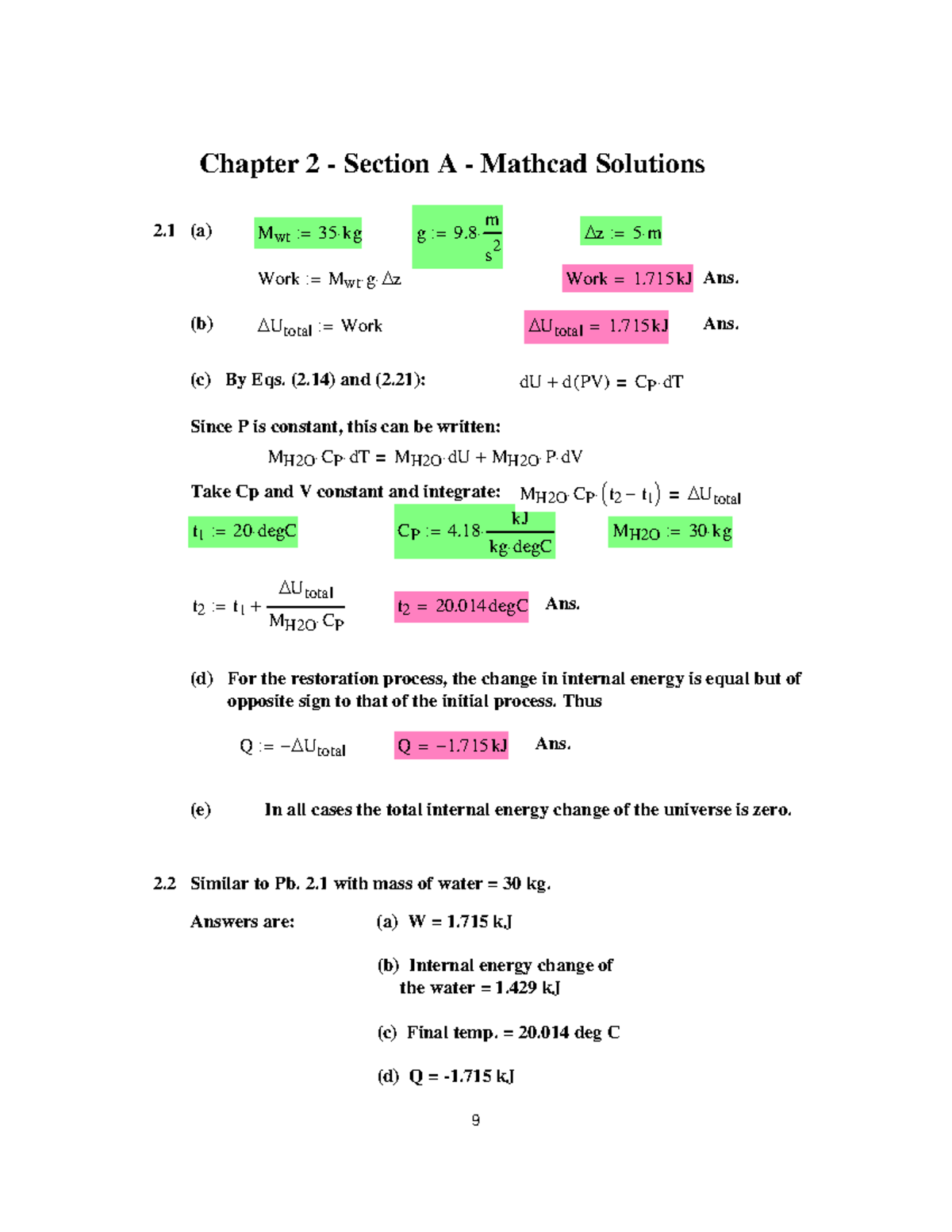 Chapter 2 A - solution - t 1 := 20 degC⋅ CP 4 kJ kg degC⋅ := ⋅ MH2O ...