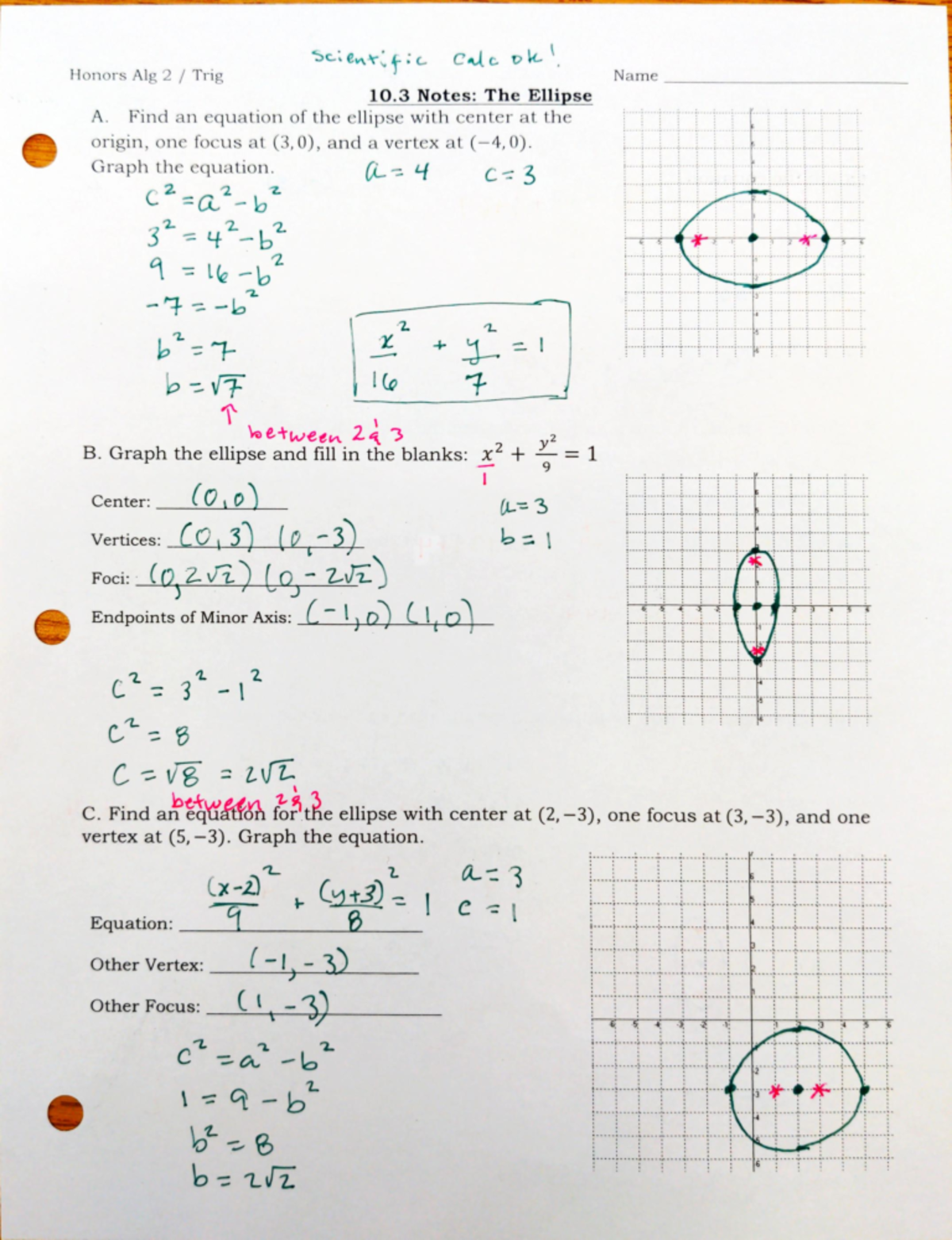 10.3 The Ellipse Notes - Honors Alg 2/Trig Name 10: TheE1lipse A. Find ...