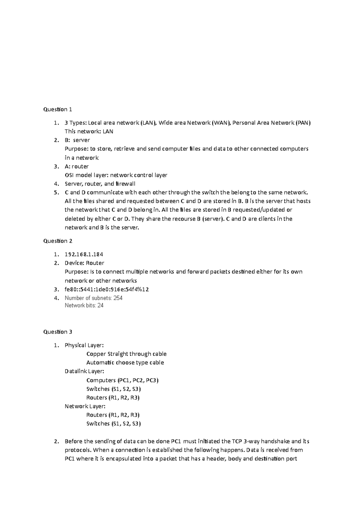 Last Assignment 315 - practice - Question 1 3 Types: Local area network ...