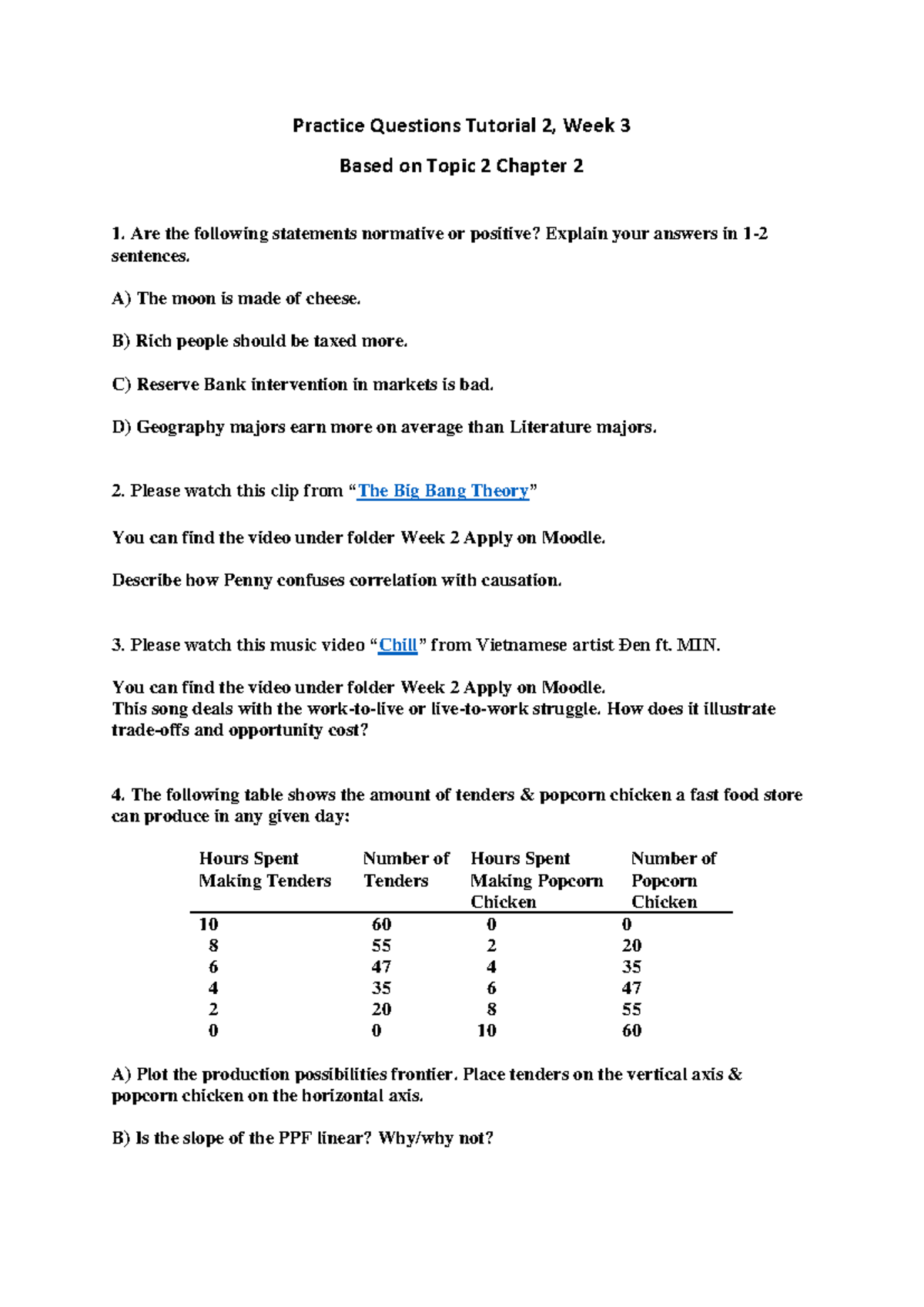 Practice Questions Tutorial 2 Week 3 (Topic 2 Chapter 2) - Practice Questions Tutorial 2, Week 3 ...