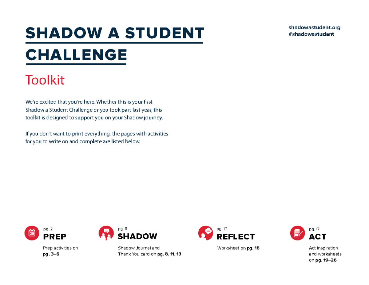 2018 Shadow a Student Challenge Toolkit - SHADOW A STUDENT CHALLENGE ...