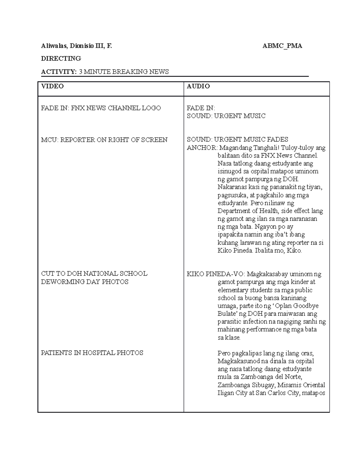 273960171 Breaking News Script Filipino - Aliwalas, Dionisio III, F. ABMC_PMA DIRECTING ACTIVITY ...