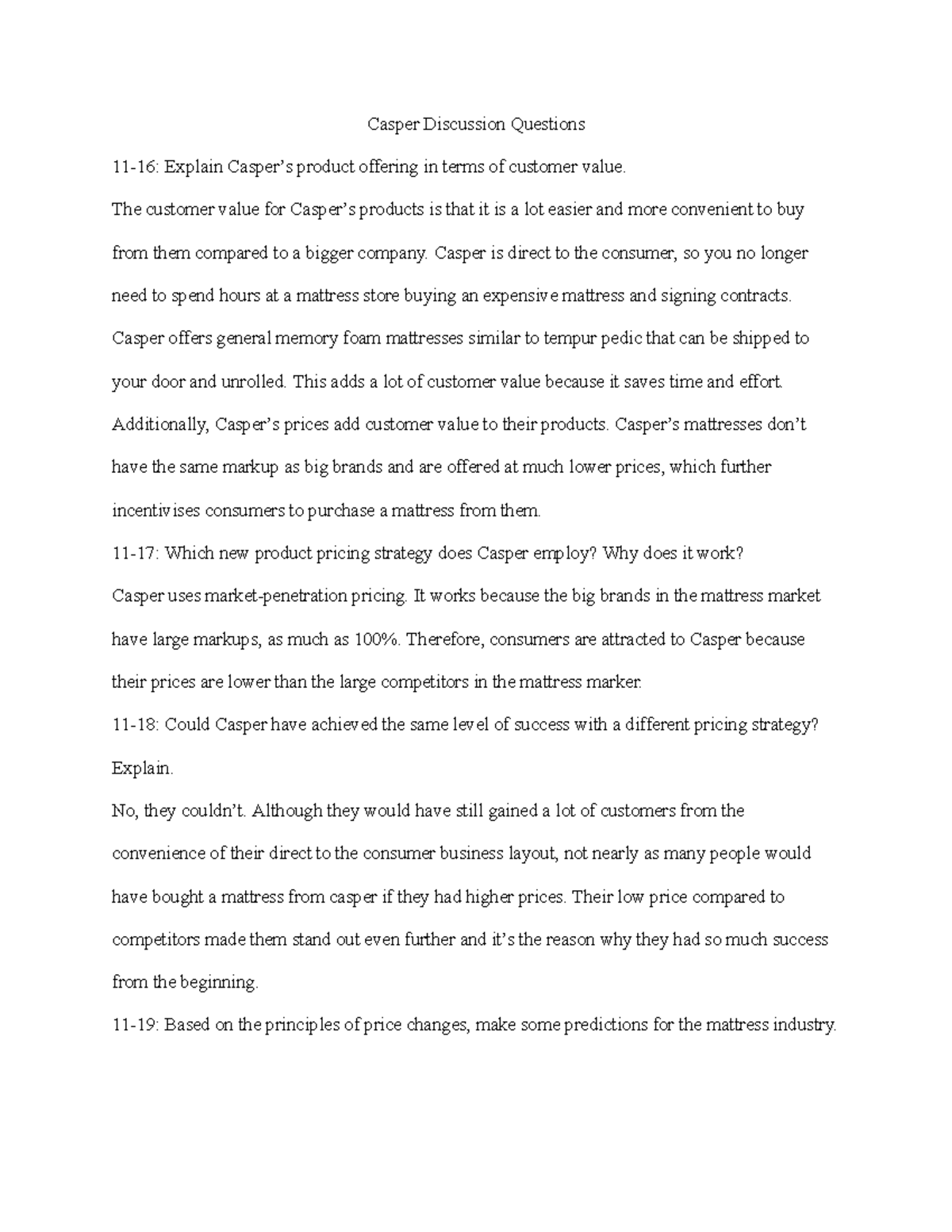 Casper Matresses Case - Google Docs - Casper Discussion Questions 11-16: Explain Casper’s ...