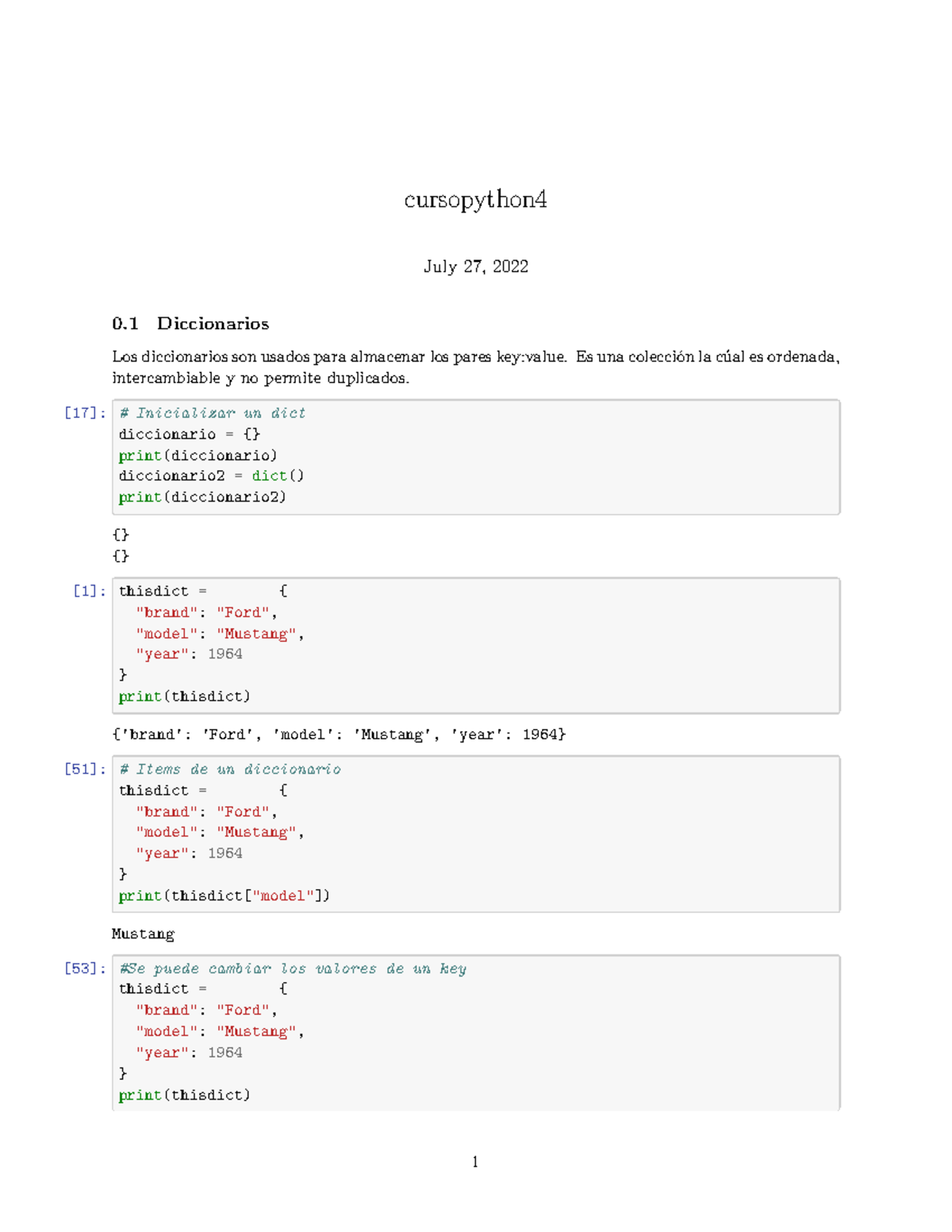 Cursopython 4 - cursi basico - cursopython July 27, 2022 0 Diccionarios ...