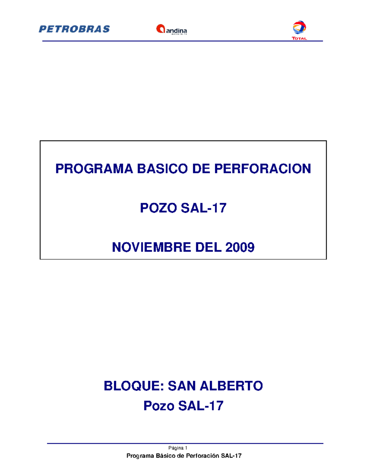Programa Perforación SAL-17 - Página 1 PROGRAMA BASICO DE PERFORACION POZO SAL- NOVIEMBRE DEL ...