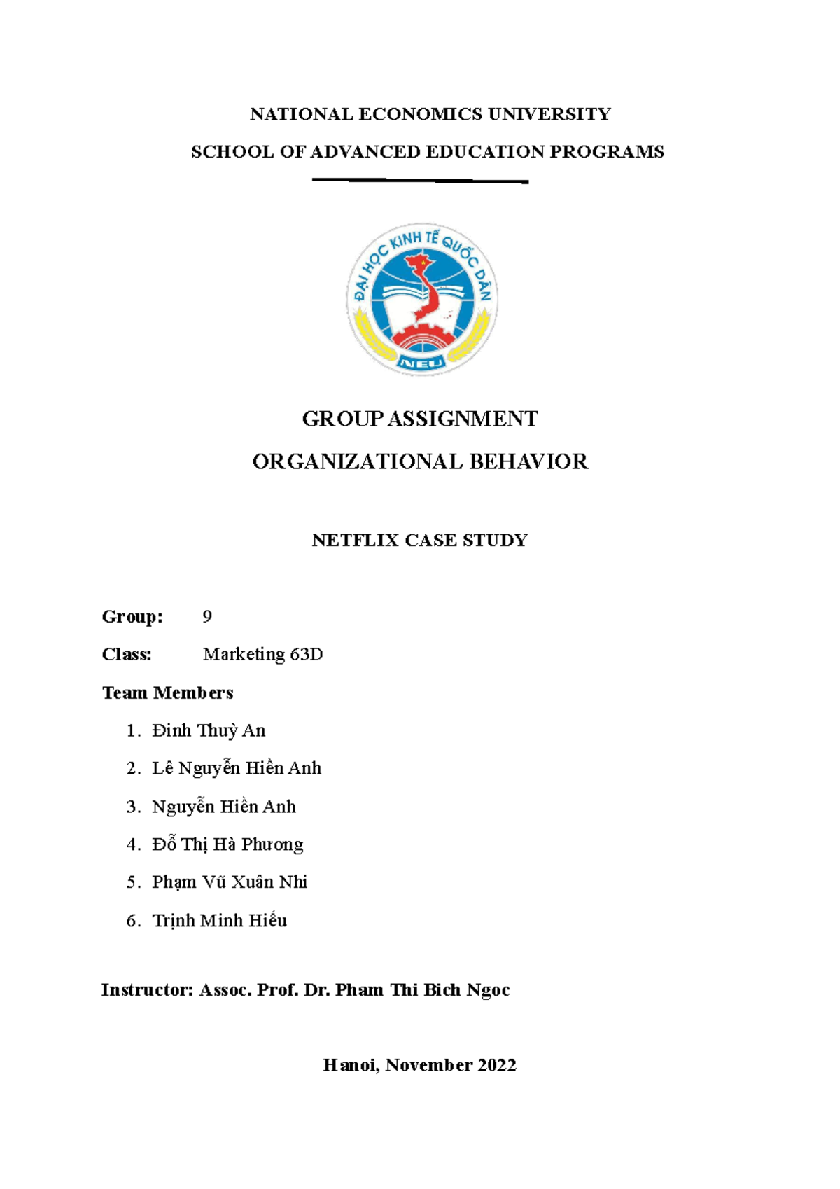 Group 9 Netflix Case Organizational Behavior - NATIONAL ECONOMICS ...