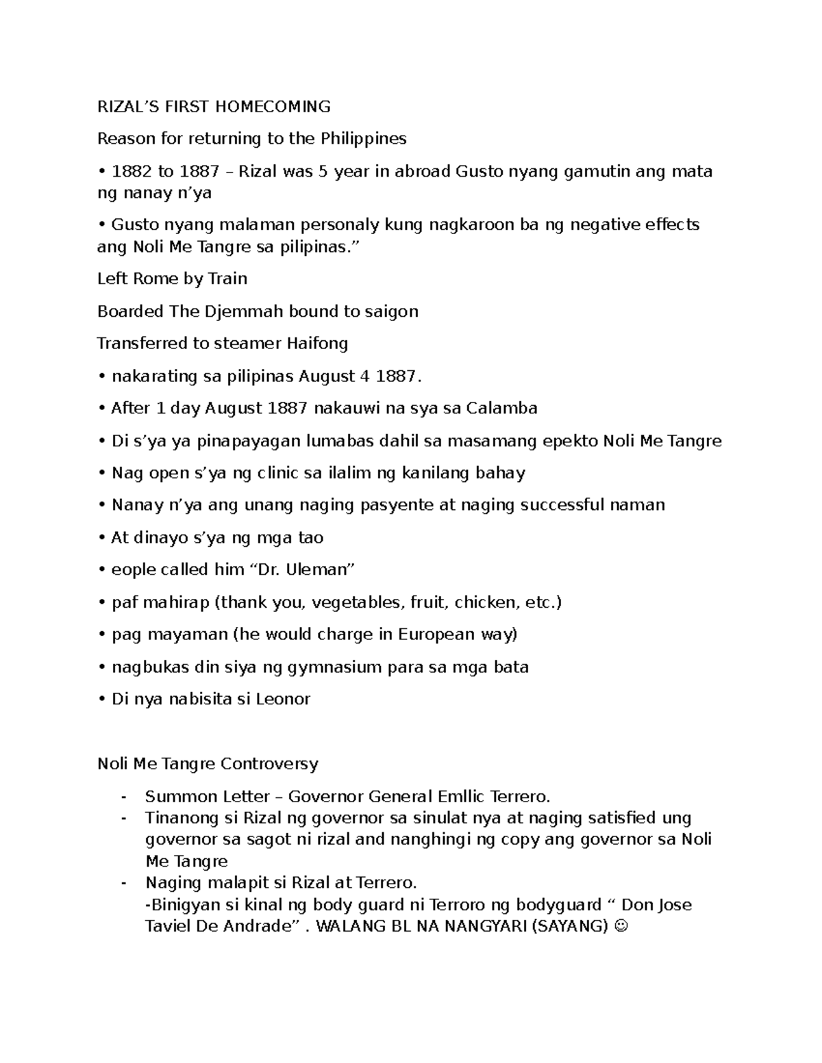 Notes for rizal - RIZAL’S FIRST HOMECOMING Reason for returning to the ...