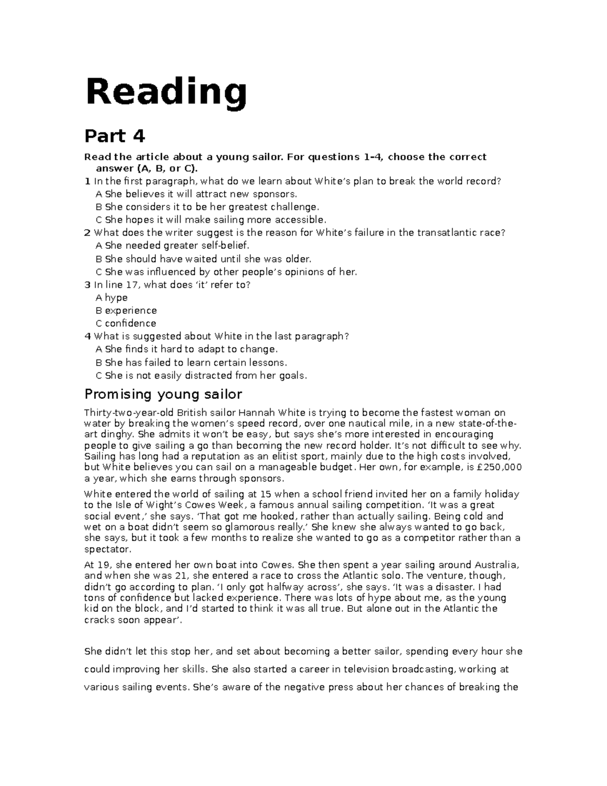 Part 4 reading Interview - Reading Part 4 Read the article about a ...