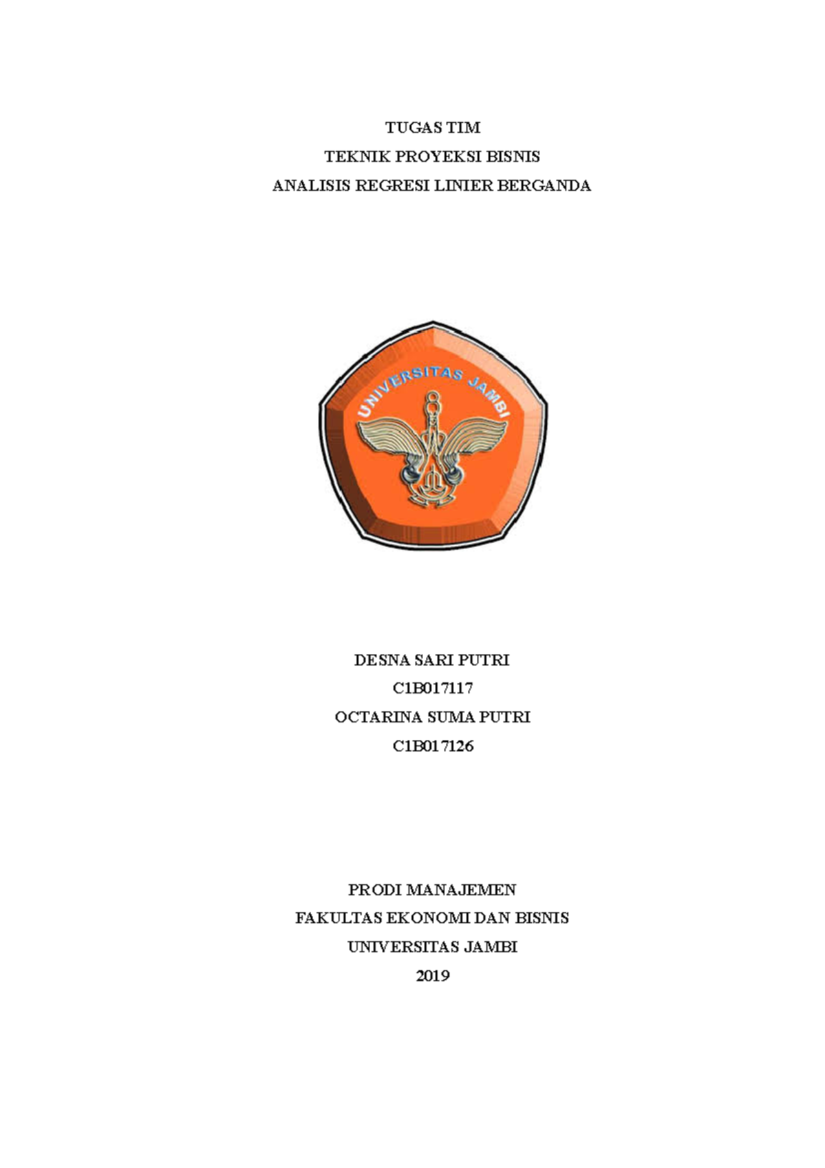 TPB Tugas Kelompok Regresi Linier Bergan - TUGAS TIM TEKNIK PROYEKSI BISNIS ANALISIS REGRESI ...