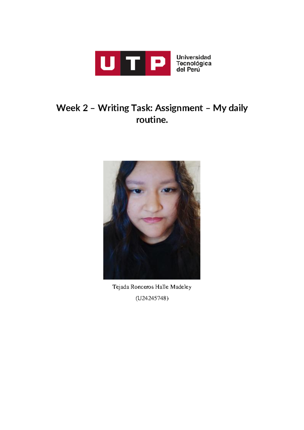 Week 2 – Writing Task Assignment – My daily routine - ingles, tarea - Tejada Ronceros Halle ...