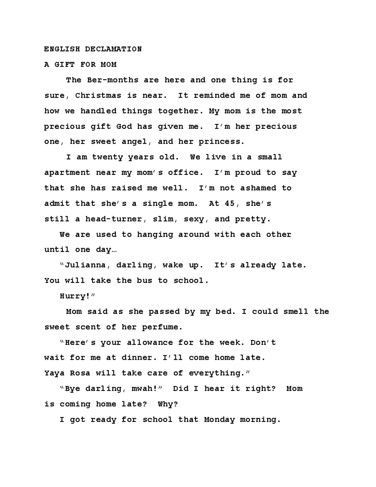 English Declamation - ENGLISH DECLAMATION A GIFT FOR MOM The Ber-months ...