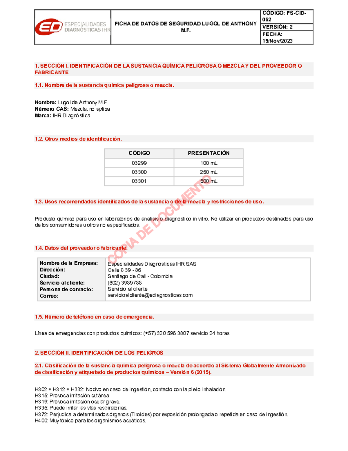 FDS 03300 - ficha de seguridad - FICHA DE DATOS DE SEGURIDAD LUGOL DE ANTHONY M. CÓDIGO: FS-CID ...