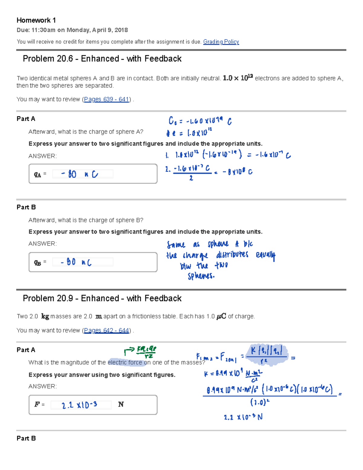 5C Homework 1 - schriver - Homework Due: 11:30am on Monday, April 9 ...