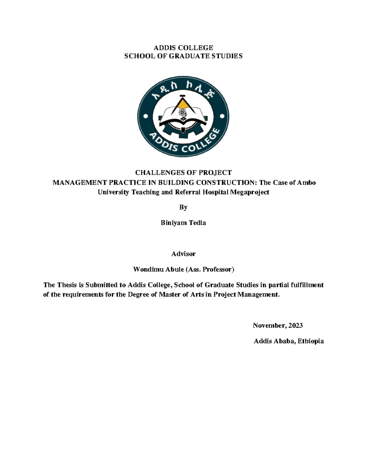 Thesis Of Project Management Practice in Ethiopian Building Construction - ADDIS COLLEGE SCHOOL ...