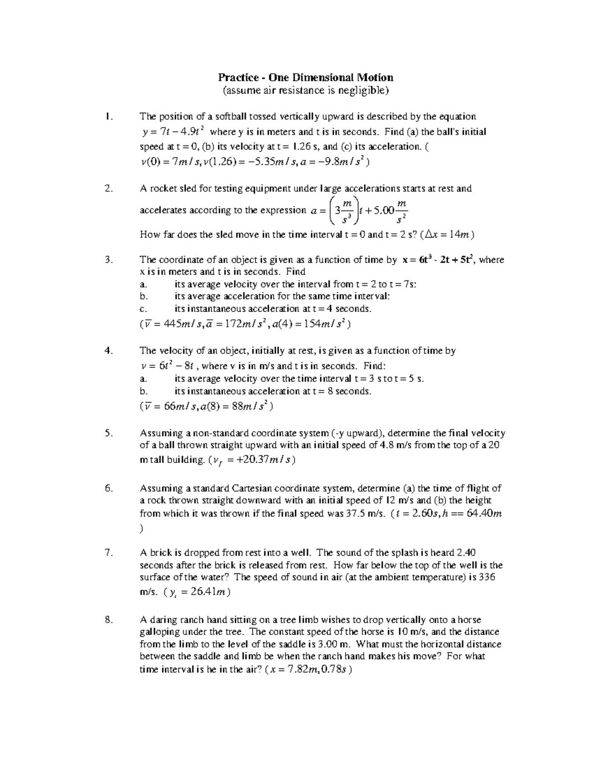 PHY 201 - Homework Problems - Practice - One Dimensional Motion (assume ...