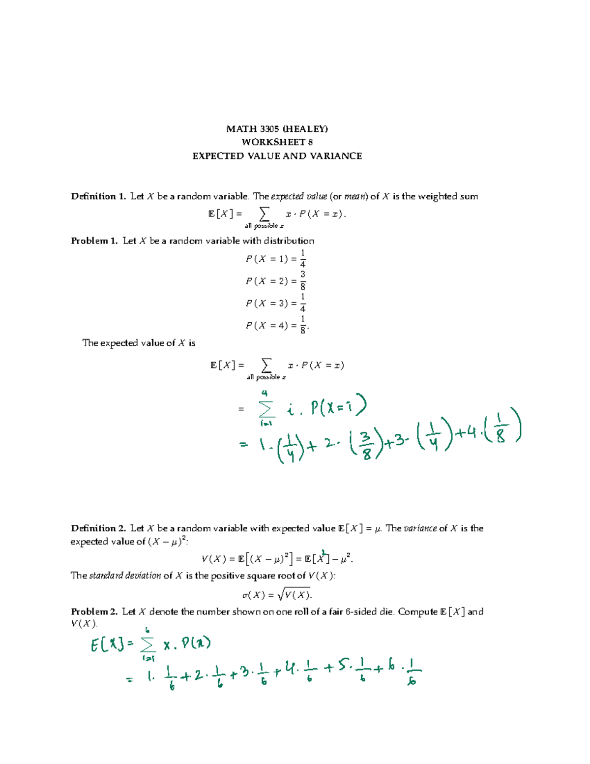 Expected Value and variance - ####### MATH 3305 (HEALEY) ####### WORKSHEET 8 ####### EXPECTED ...