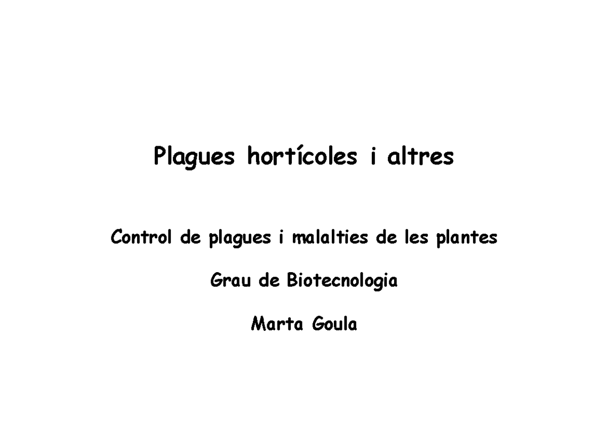 P2 CPMP Horticoles - Plagues hortícoles i altres ####### Control de ...