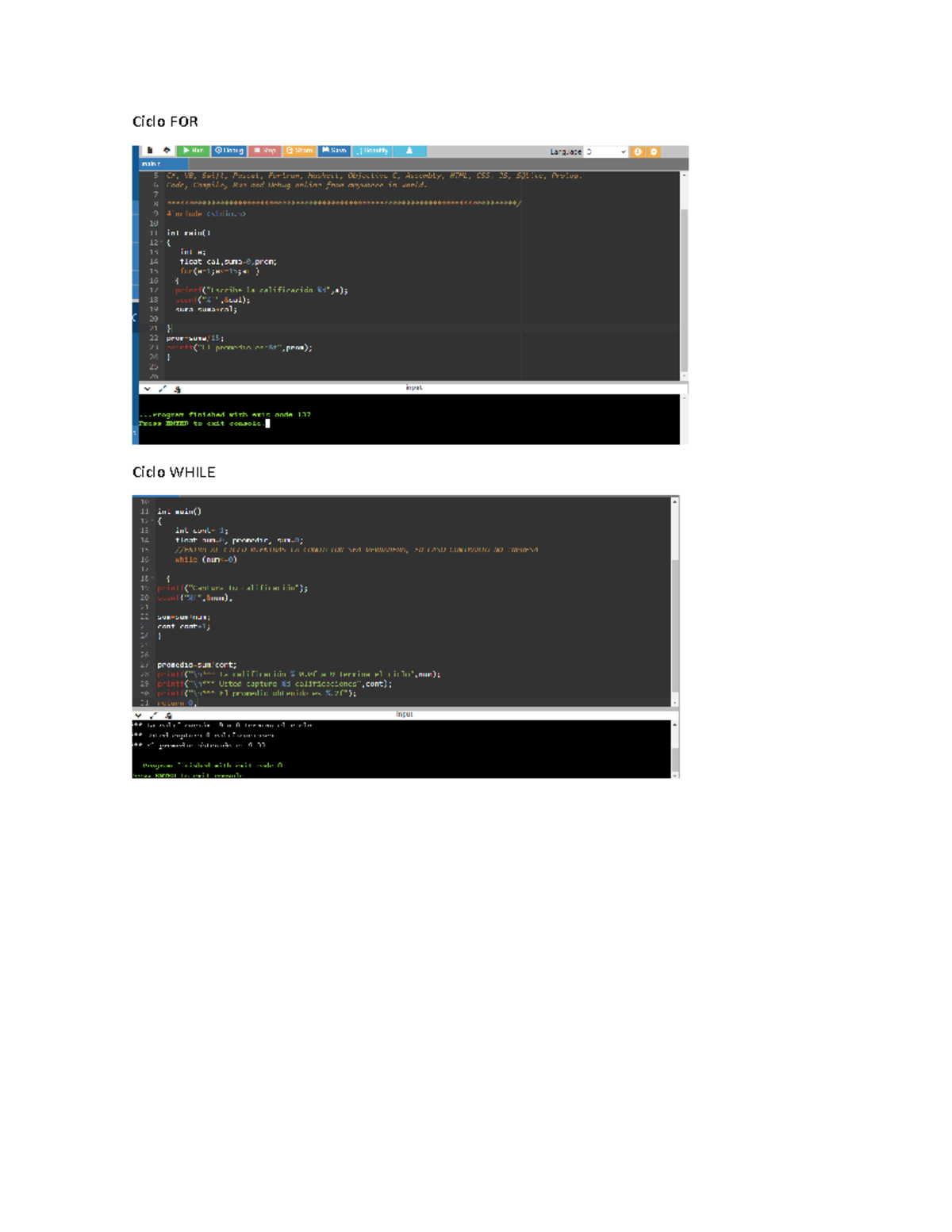 Programas informatica - Ciclo FOR I a Run O Debug . Stop Share : Save Beautify Language C v i a ...