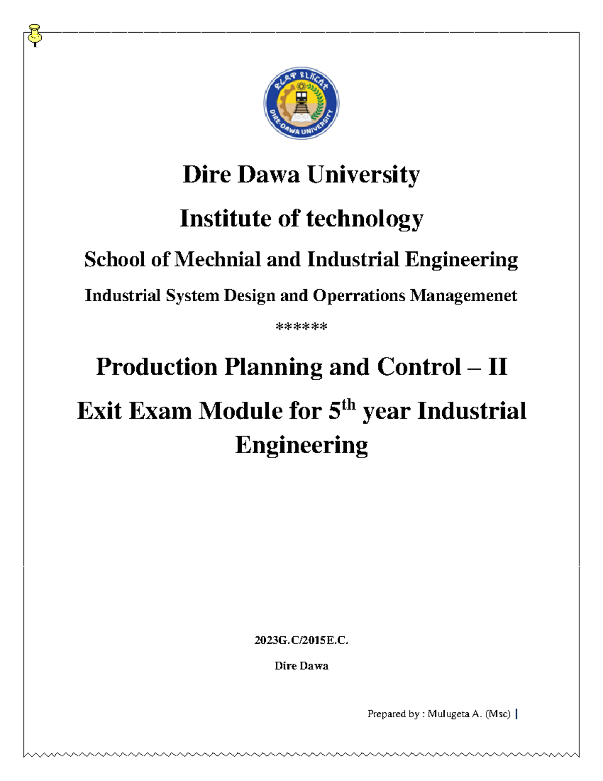 Production Planning and Control II Final Module for Exit Exam - Dire ...