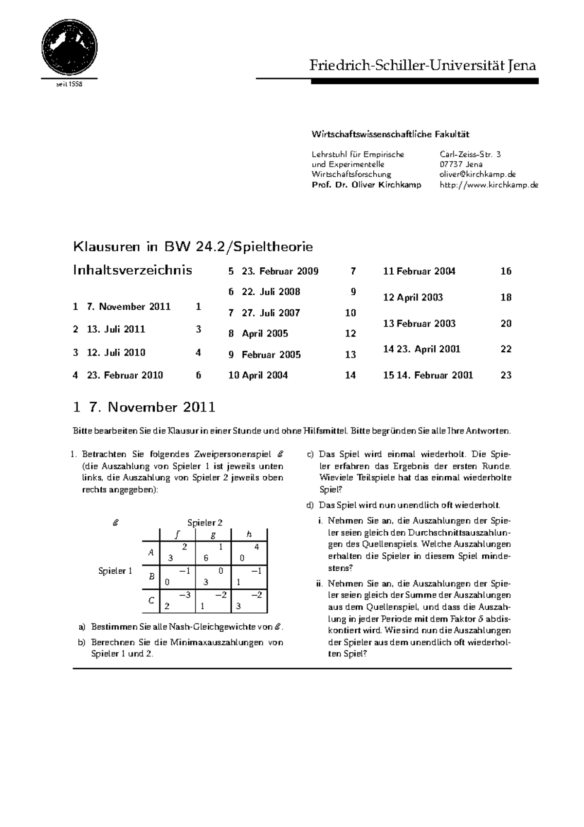 Klausur 16 Juli Sommersemester 2016, Fragen - seit 1558 Friedrich-Schiller-Universität Jena ...