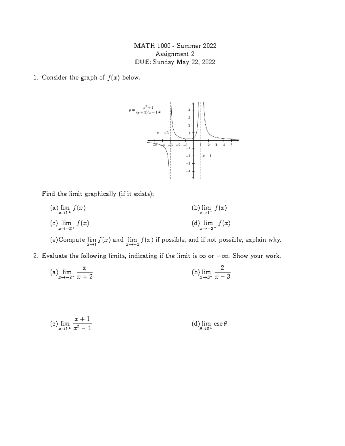 1000assn2 - calc assignment - MATH 1000 - Summer 2022 Assignment 2 DUE: Sunday May 22, 2022 ...