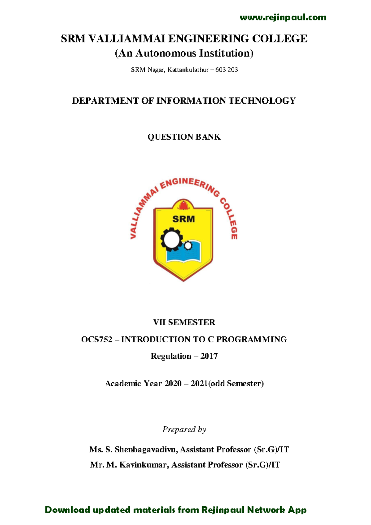 OCS752-Introduction to C Programming - SRM VALLIAMMAI ENGINEERING COLLEGE (An Autonomous - Studocu