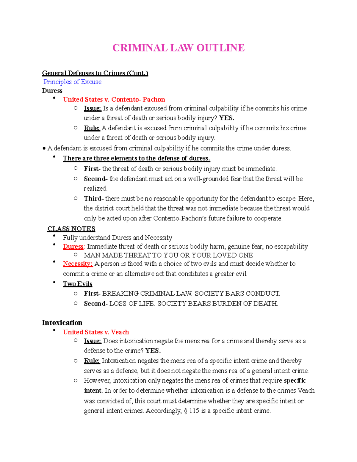 Principles of Excuse and Intoxication - CRIMINAL LAW OUTLINE General ...