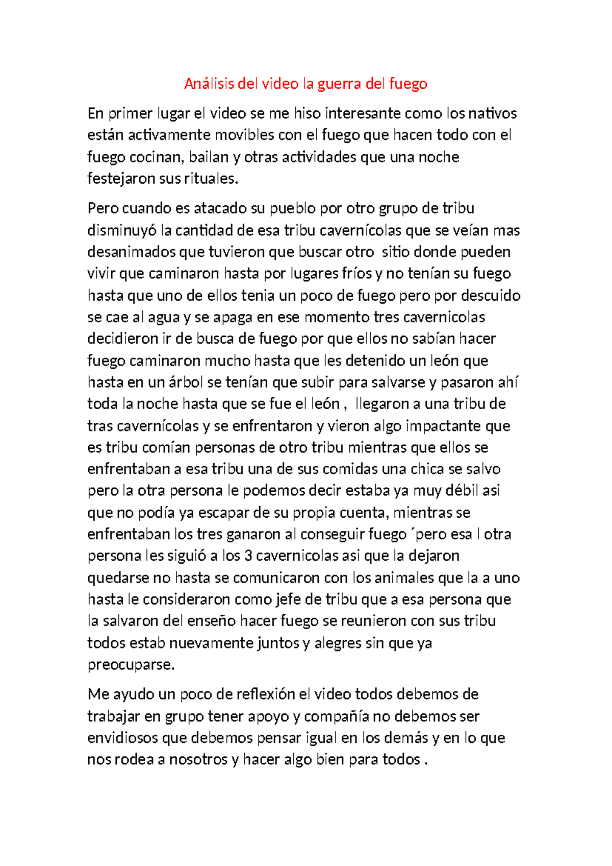 Análisis del video la guerra del fuego - Análisis del video la guerra ...