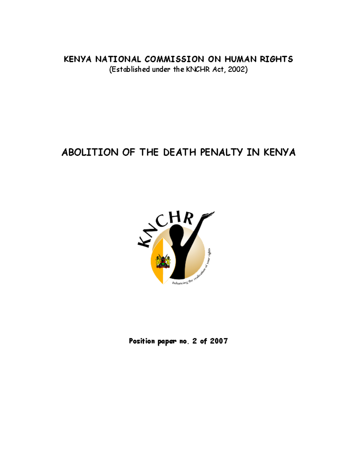 Knchr Position paper - Abolition of the death penalty - final - KENYA ...