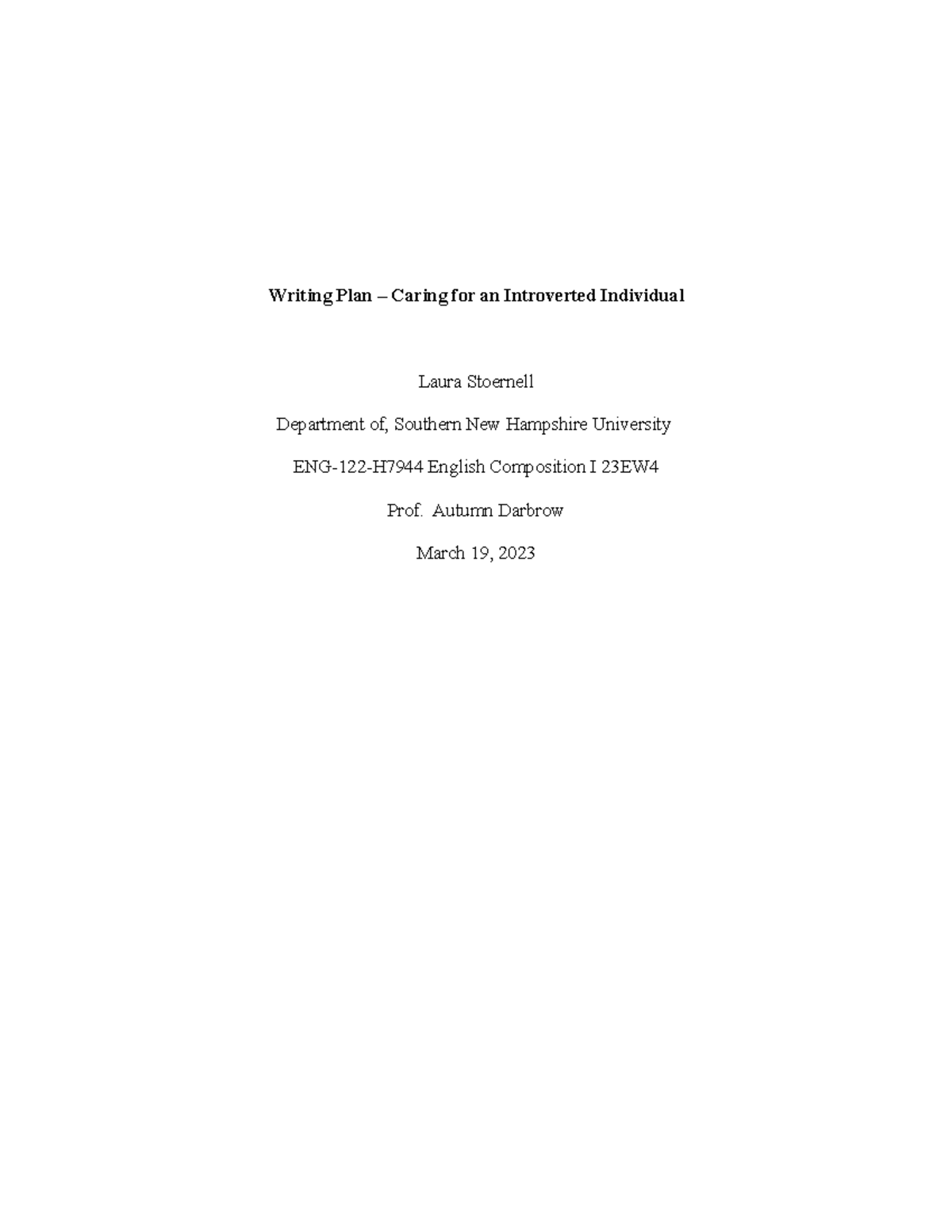 Stoernell - Module Three - Writing Plan - Writing Plan – Caring for an ...