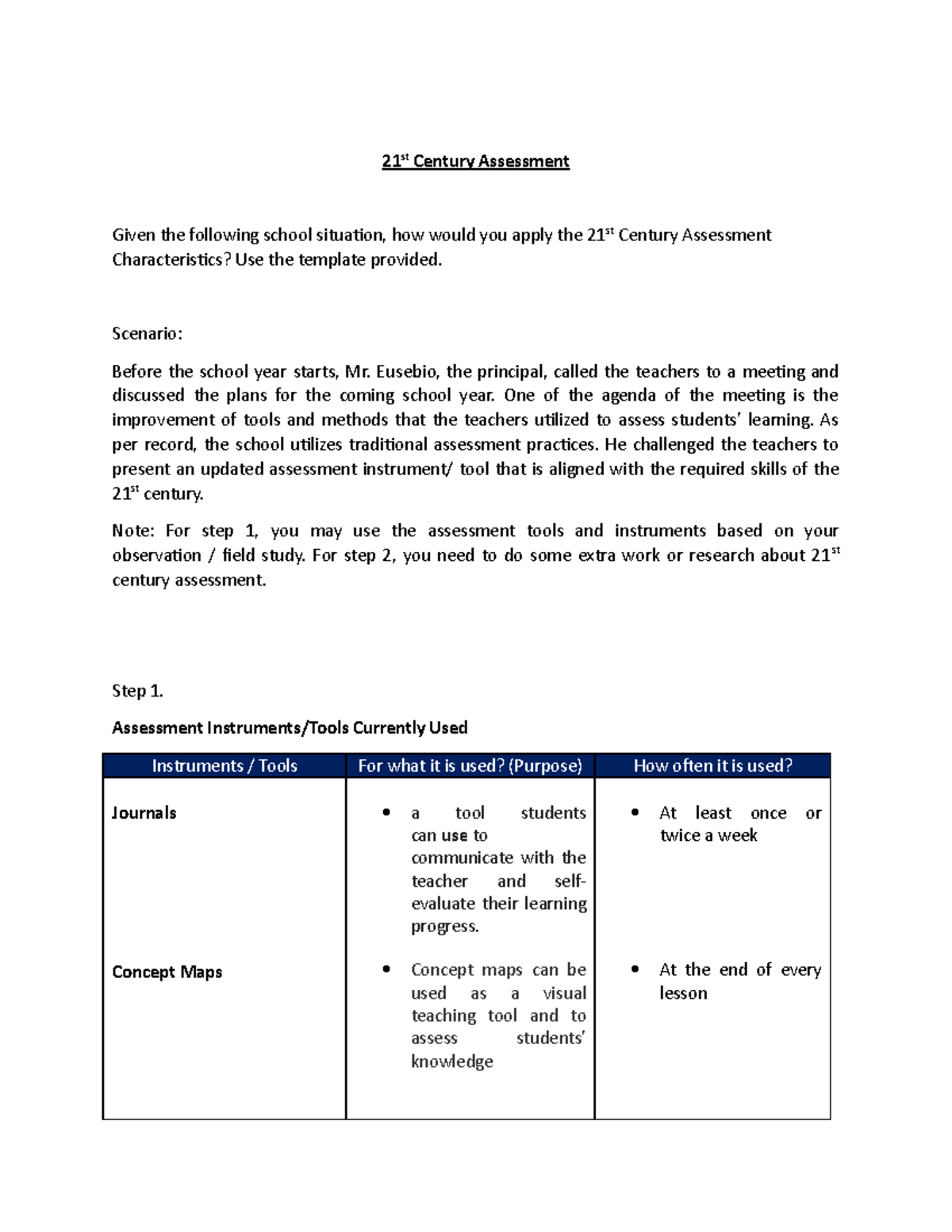 21st Century Assessment - 21 st Century Assessment Given the following ...