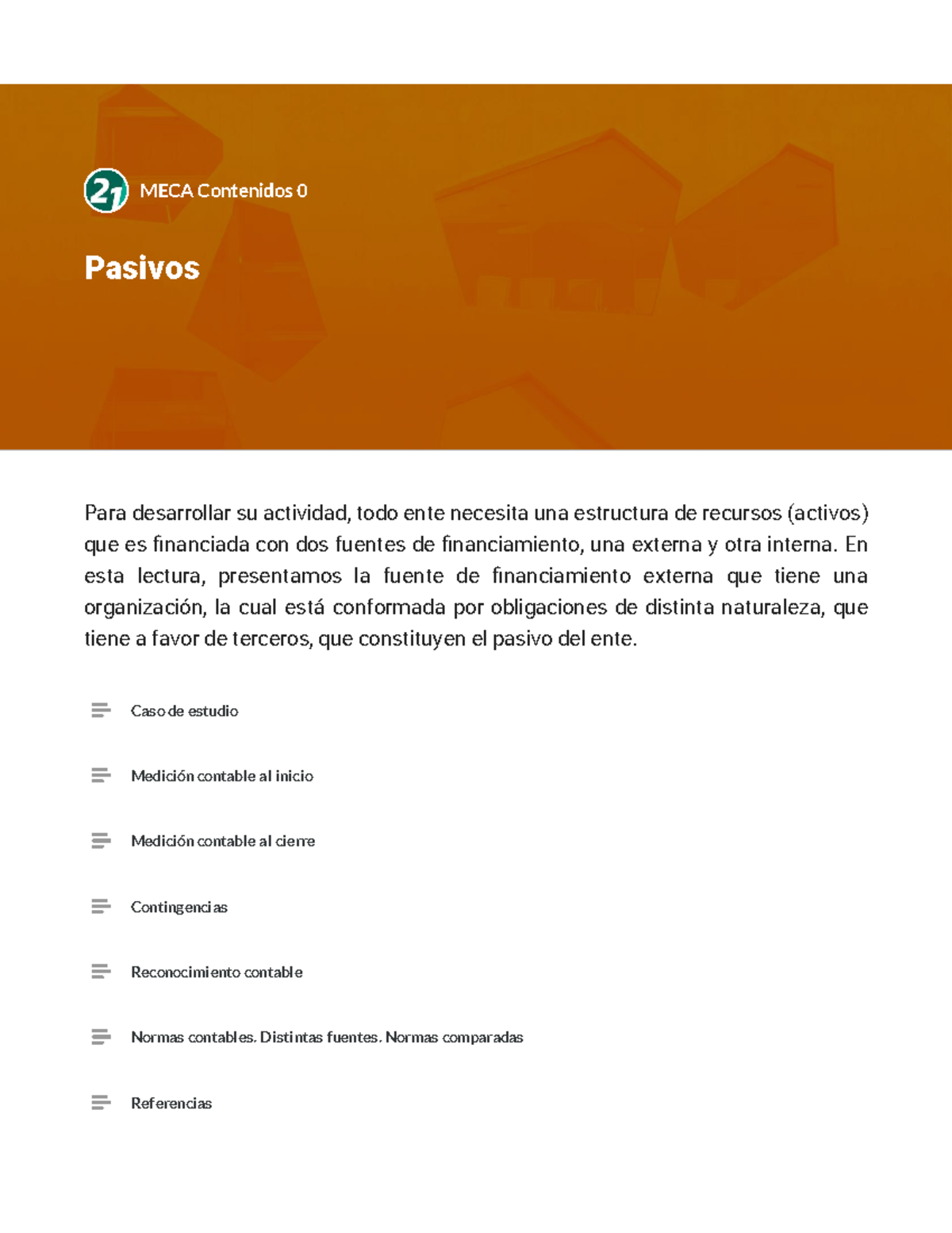 Cntb - 70%dsaasd - Para desarrollar su actividad, todo ente necesita ...