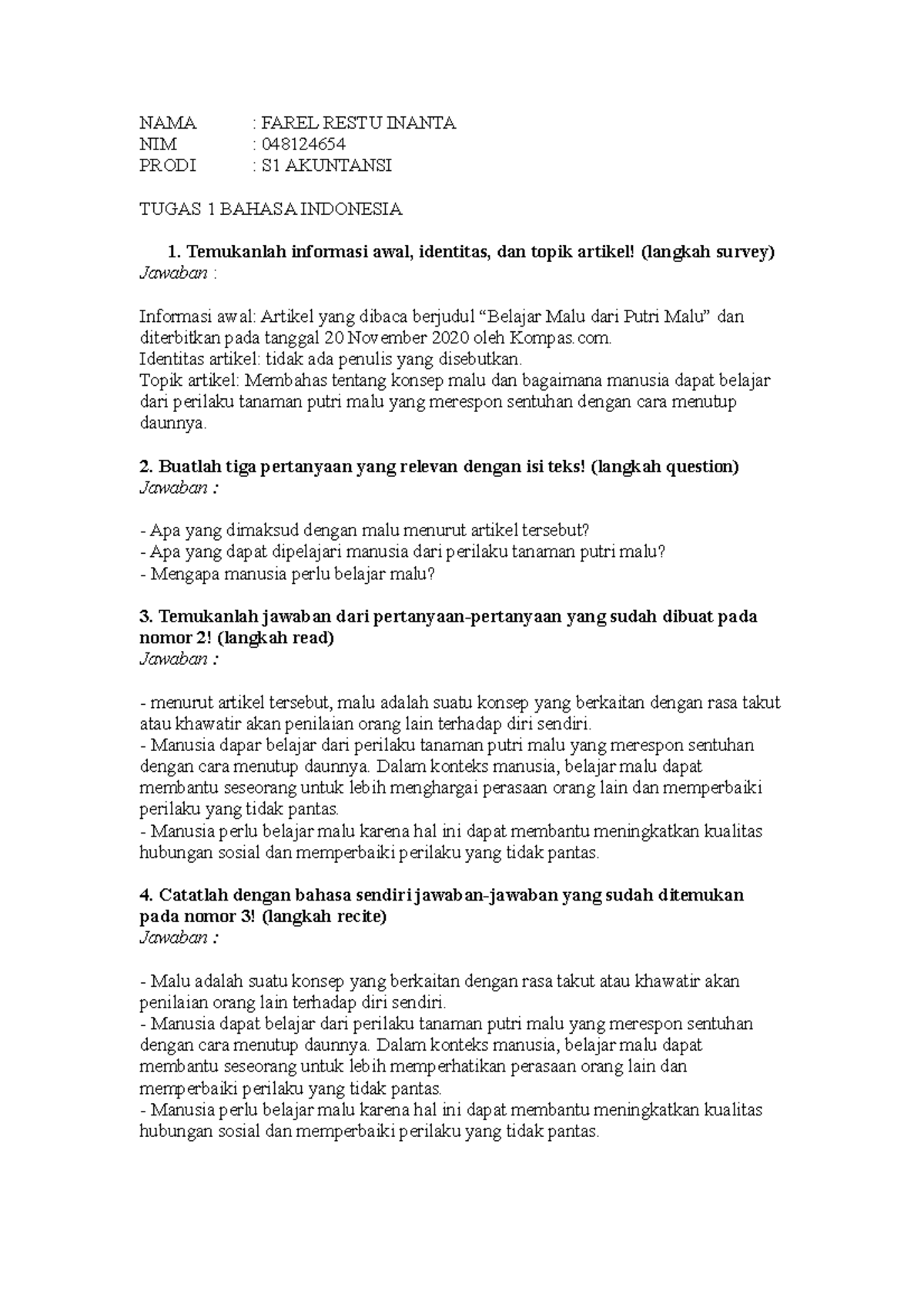Tugas 1 Bahasa Indonesia - NAMA : FAREL RESTU INANTA NIM : 048124654 ...