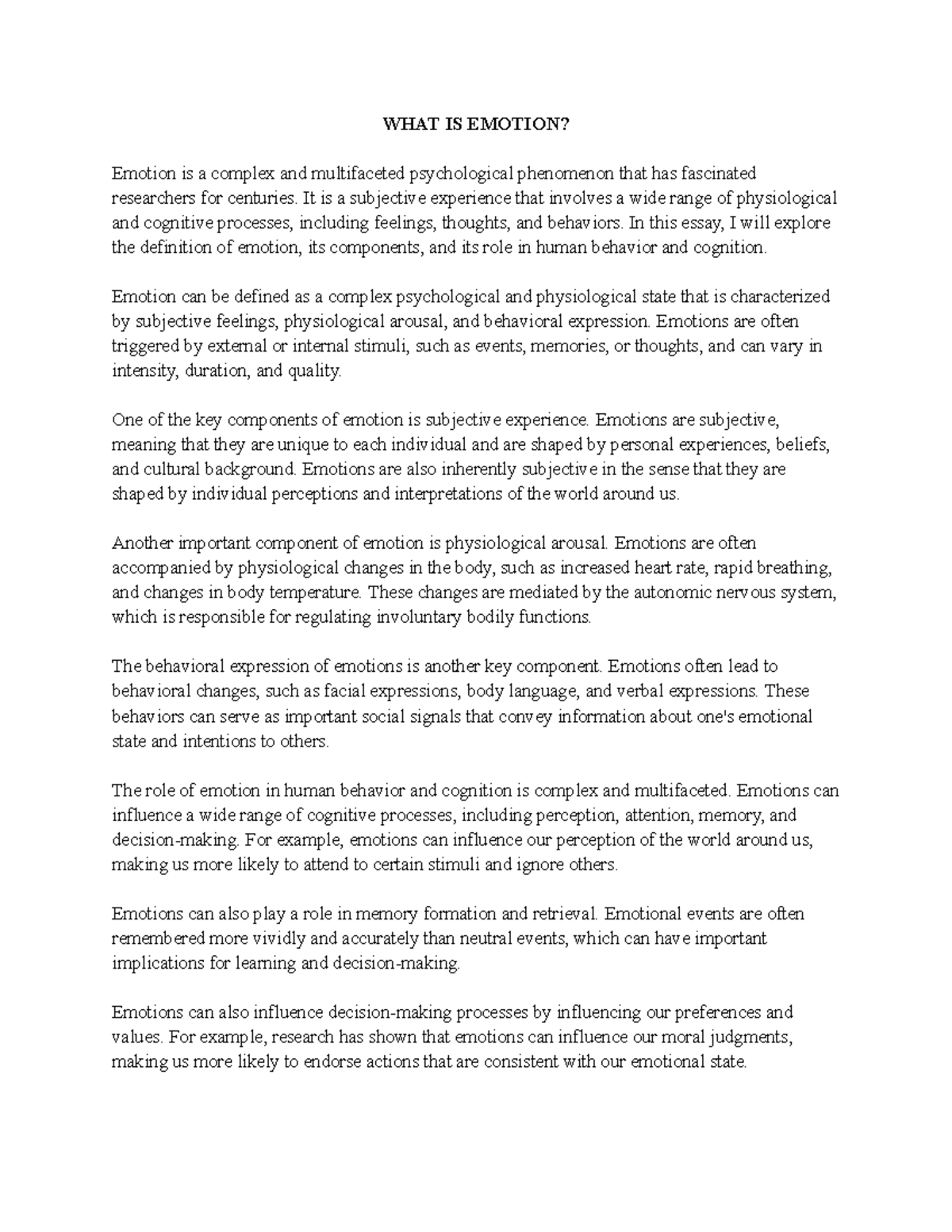 WHAT IS Emotion - WHAT IS EMOTION? Emotion is a complex and ...