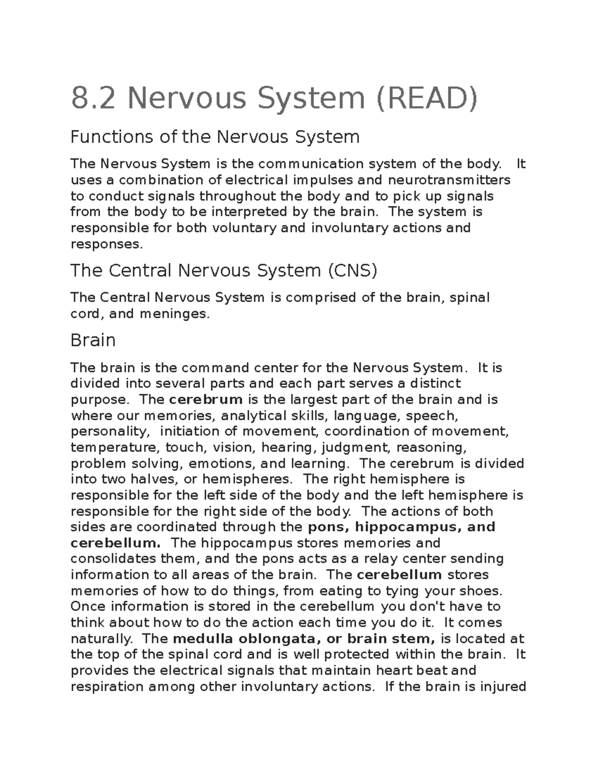Quiz 8 info - exam notes - 8 Nervous System (READ) Functions of the ...