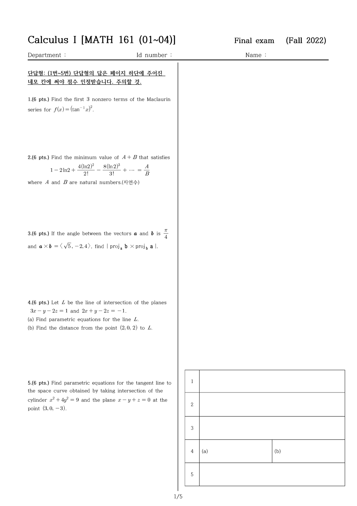 22 2 생명과학대 미적분 기말시험 - Calculus I [MATH 161 (01~04)] Final exam (Fall 2022) ####### Department ...