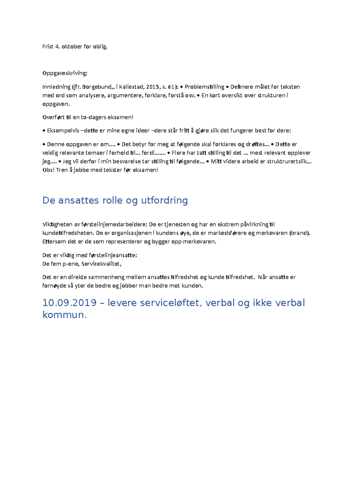 Notater fra gjeldende dato - Frist 4. oktober for oblig ...