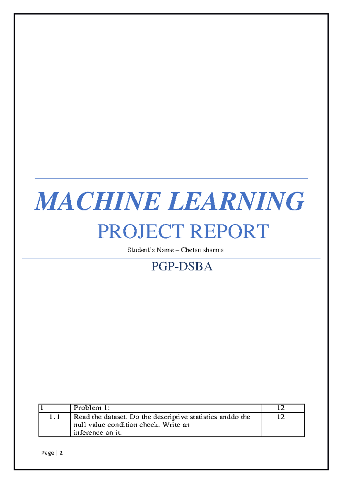 ML2 project report - MACHINE LEARNING PROJECT REPORT Student’s Name ...