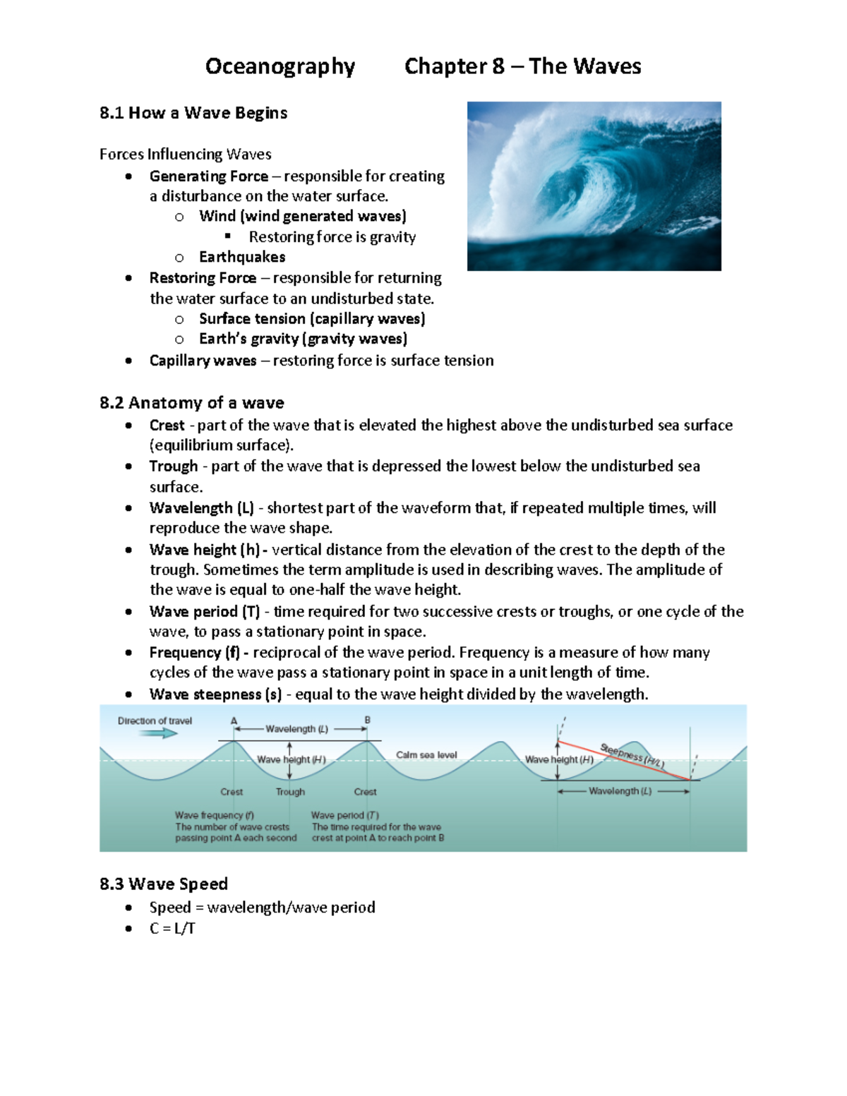 Oceanography - Chapter 8 - o Wind (wind generated waves) § Restoring ...
