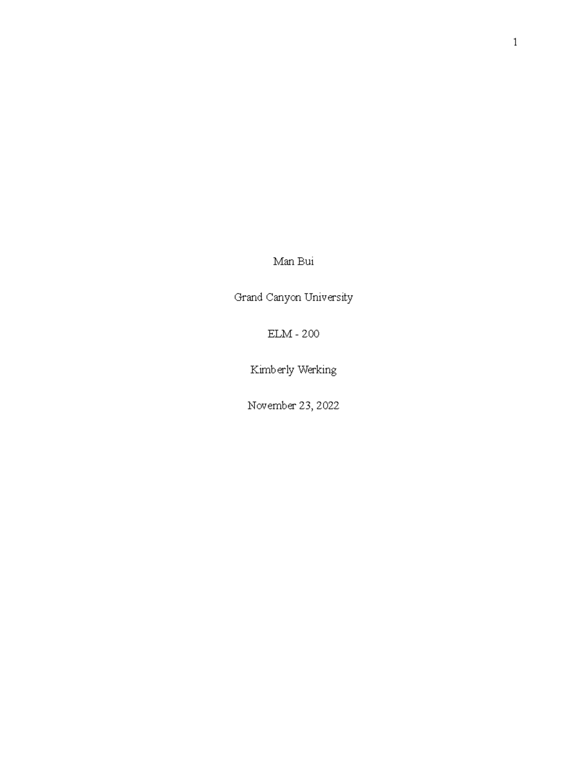 Motivation Essay - ... - Man Bui Grand Canyon University ELM - 200 ...