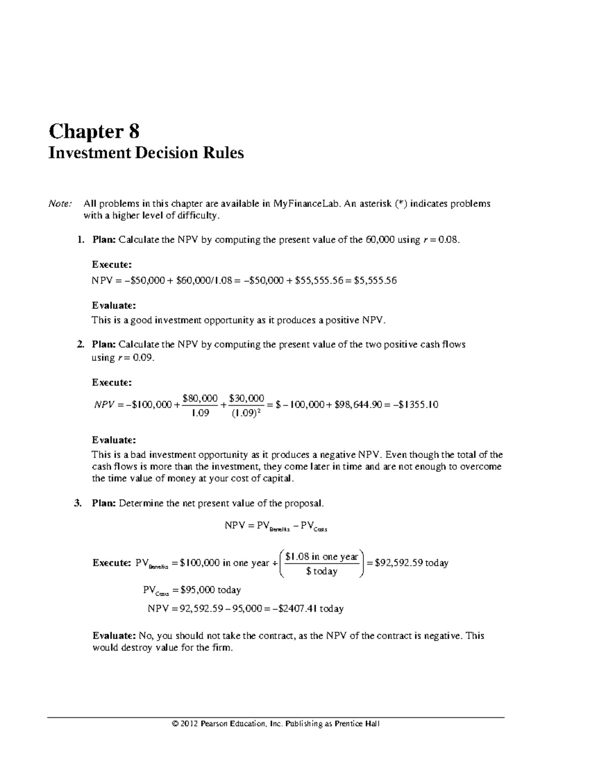 M08 BERK8366 02E SM C08 - Chapter 8 Investment Decision Rules Note: All problems in this chapter ...