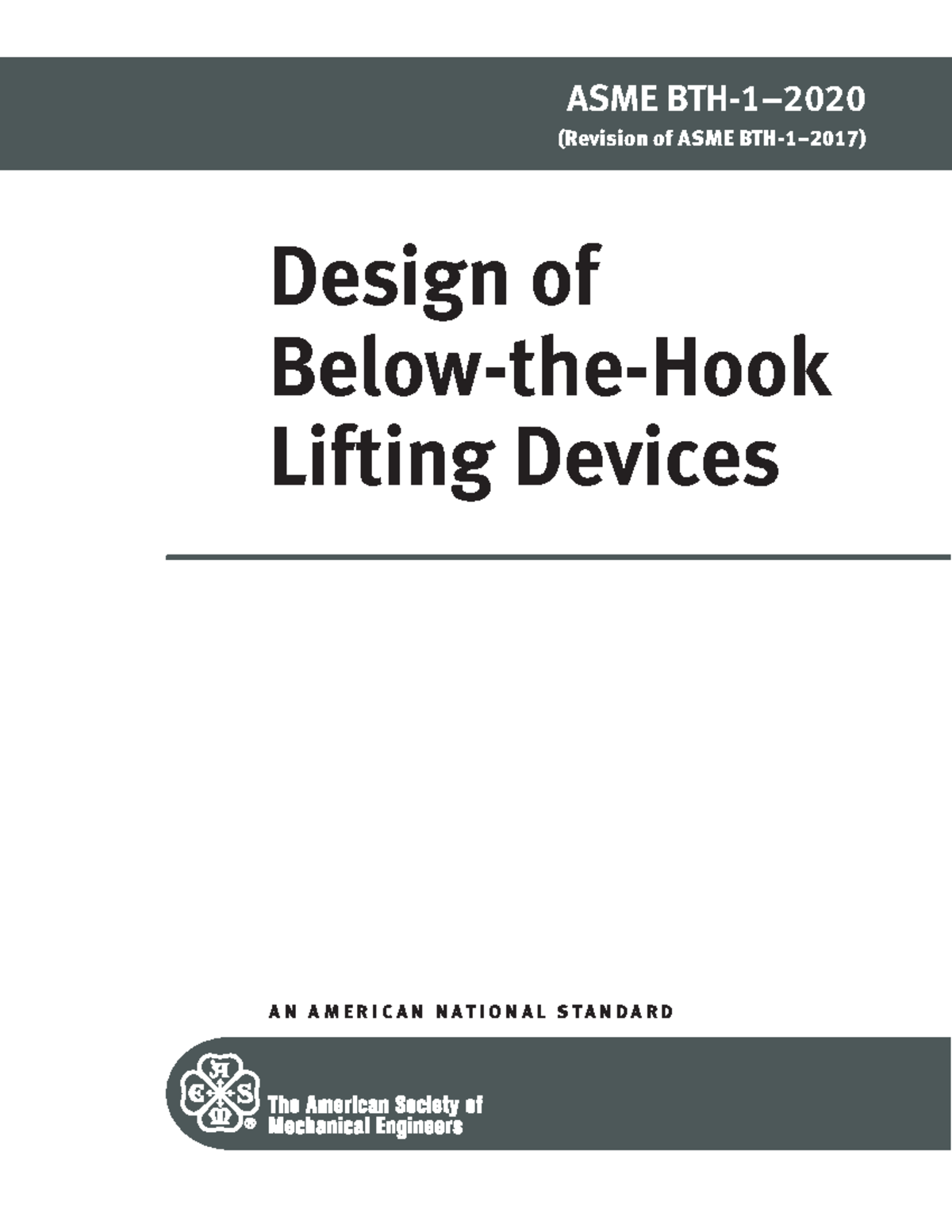 ASME BTH 1 2017 - Design of Below-the-Hook Lifting Devices A N A M E R ...