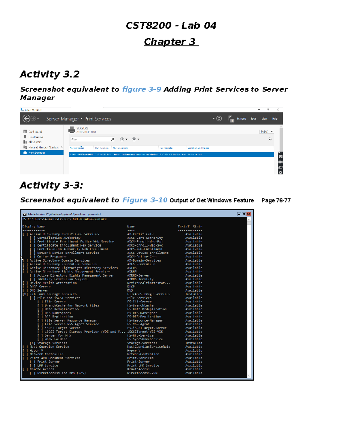 LAB 04 - CST8239 and CST8200 - CST8200 - Lab 04 Chapter 3 Activity 3. Screenshot equivalent to ...