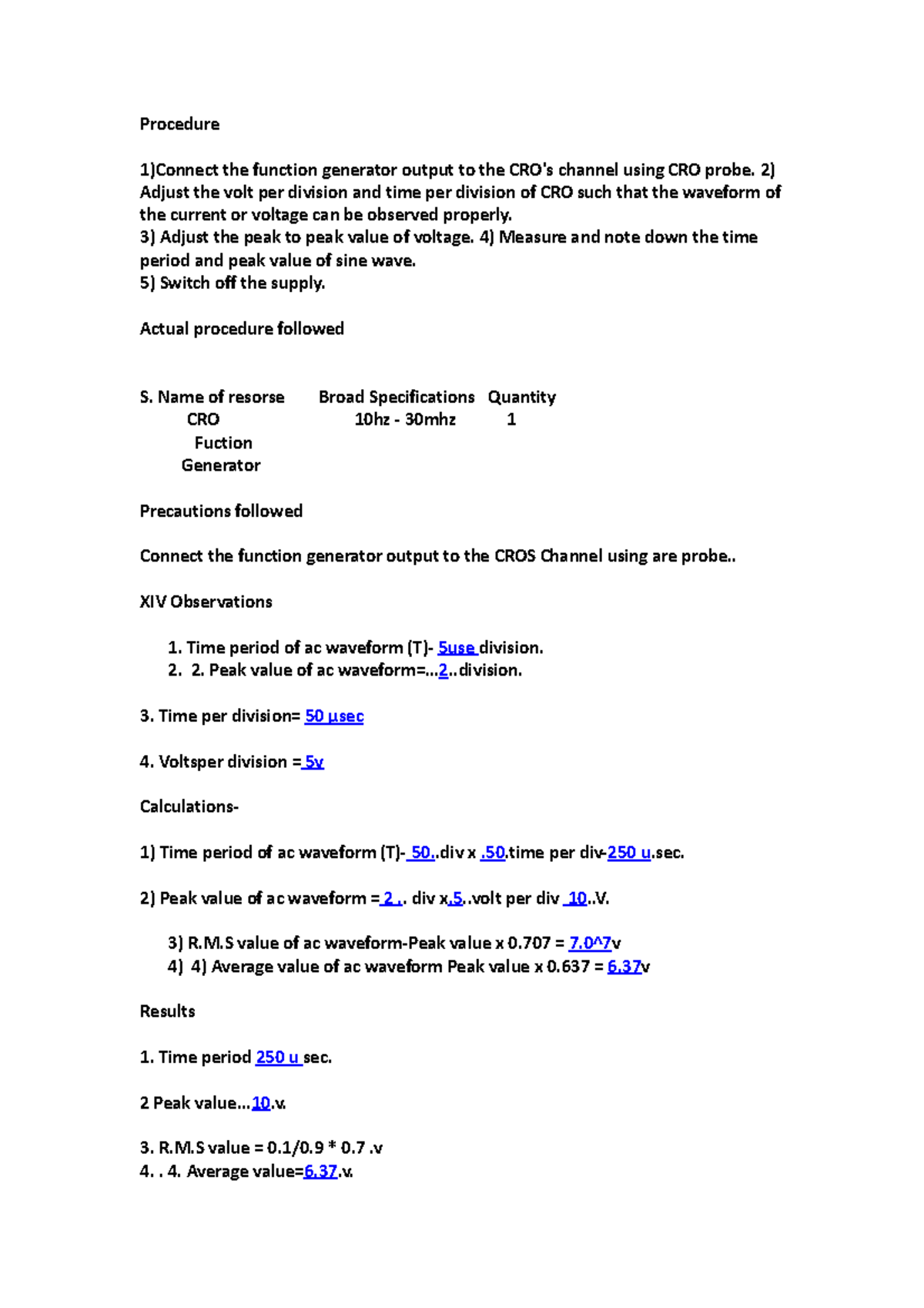 Procedure - Procedure 1)Connect the function generator output to the ...