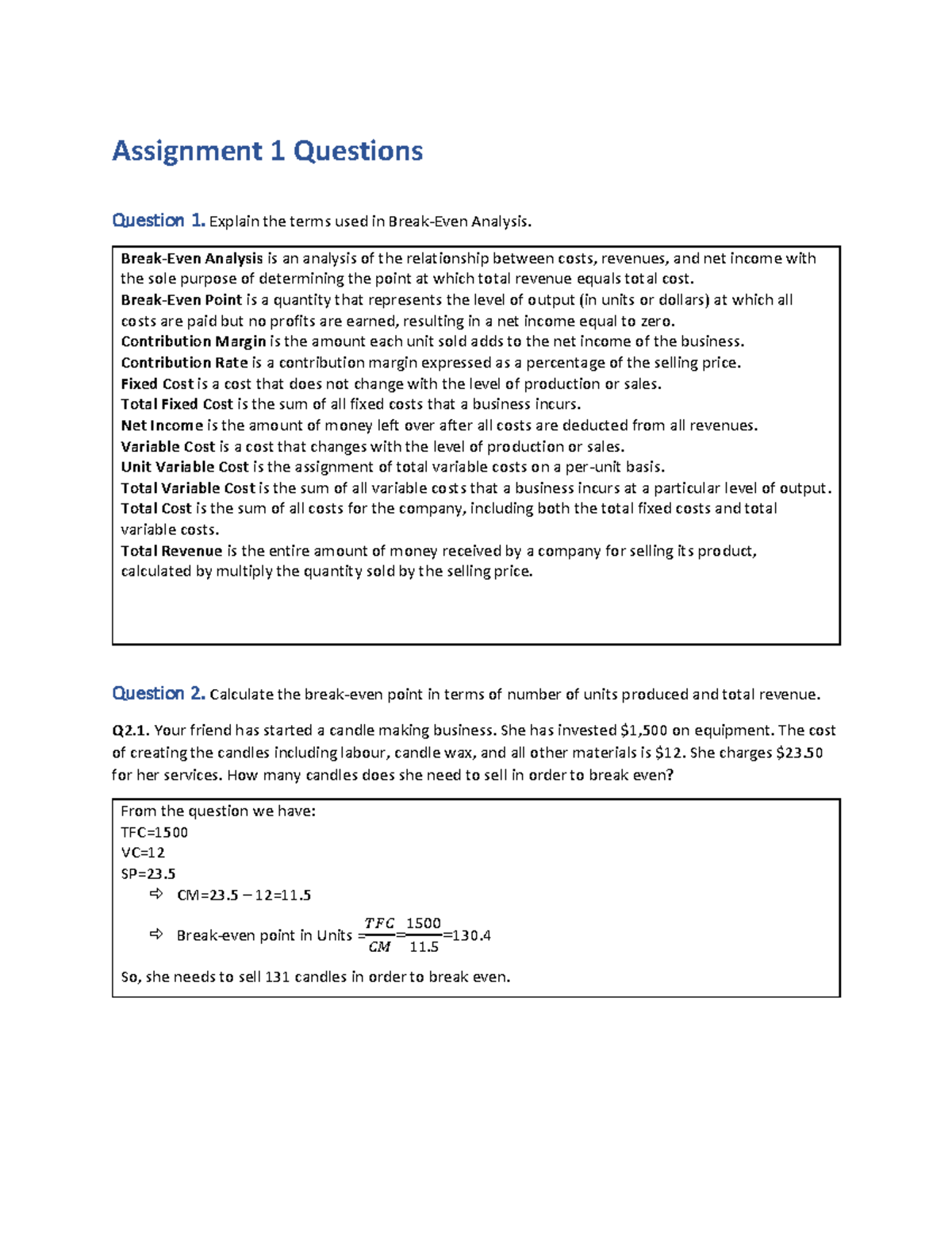 Assignment 1 Answer - Assignment 1 Questions Question 1. Explain the ...